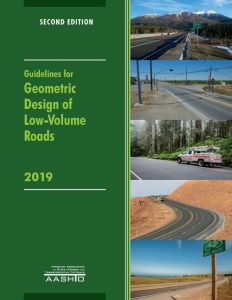 AASHTO Journal - AASHTO Issues Second Edition of Low-Volume Roads Guidelines