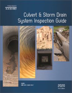 AASHTO Journal - AASHTO Releases Culvert/Storm Drain Inspection Guide