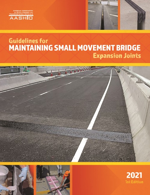 AASHTO Journal - AASHTO Publishes New Small Bridge Expansion Joints Guide