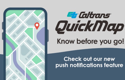 AASHTO Journal - Caltrans Launches New ‘QuickMap’ Notification Feature