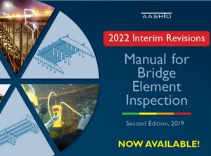AASHTO Journal - AASHTO Updates Bridge Inspection Guidelines