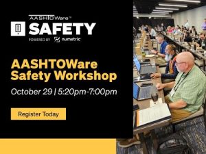 AASHTO Journal - AASHTOWare Workshop at AASHTO 2025 Safety Summit